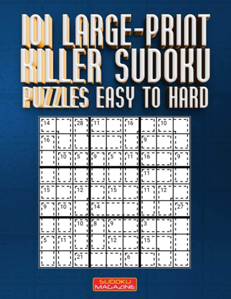 101 Large-Print Killer Sudoku Puzzles Easy to Hard: One puzzle per page ...